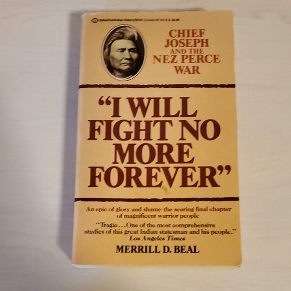 Merrill D. Beal | Accents | Chief Joseph And The Nez Perce War By ...
